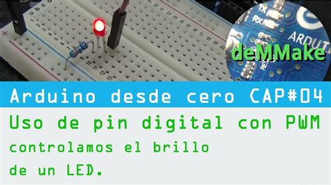 Como Usar PWM En Arduino Arduino Desde Cero DeMMake YouTube
