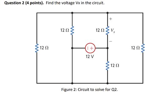 solved question 2 4 points find the voltage vx in the