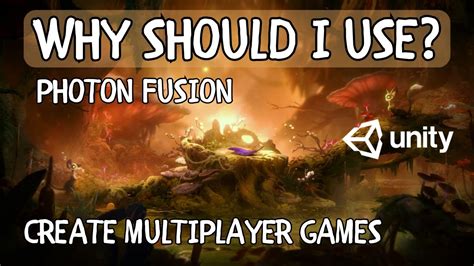 What Is Photon Fusion And Why Should You Use It For Your Multiplayer Project Youtube