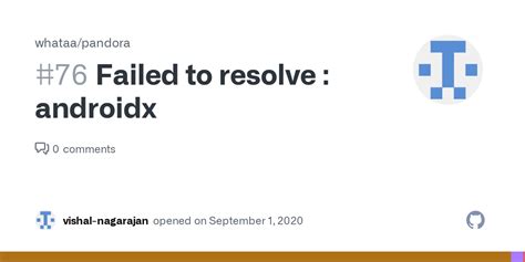 Failed To Resolve Androidx · Issue 76 · Whataapandora · Github