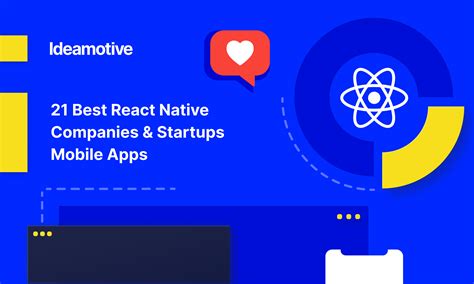 21 Best React Native Companies And Startups Mobile Apps 2023 Updated