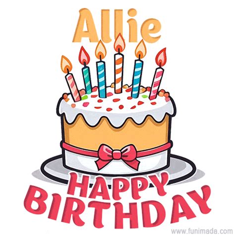Happy Birthday Allie Animated Greeting Card Download On Funimada Com