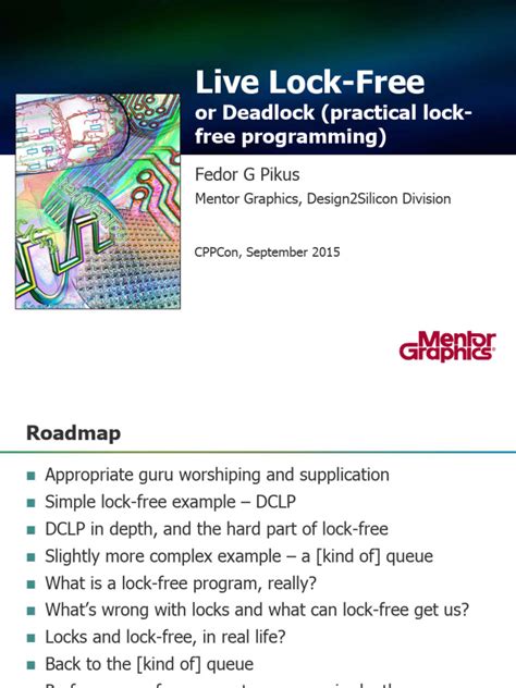Live Lock Free Or Deadlock Fedor Pikus Cppcon 2015 Pdf