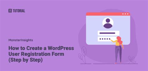 How To Create A WordPress Registration Form Step By Step