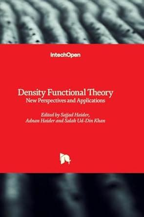 Density Functional Theory New Perspectives And Applications Amazon