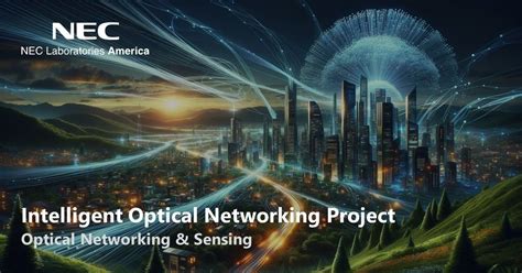 How Our Research Improves Optical Communication Networks Nec