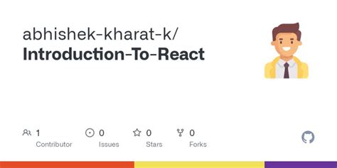 Github Abhishek Kharat Kintroduction To React Abhishek Kharat