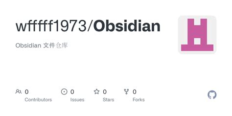 Github Wfffff Obsidian Obsidian