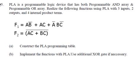 solved 25 pla is a programmable logic device that has both