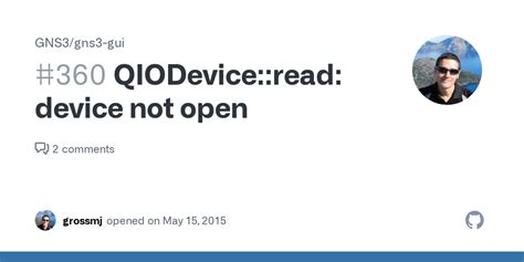QIODevice Read Device Not Open Issue GNS Gns Gui GitHub