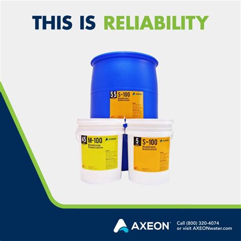 Axeon Water Technologies On Linkedin Axeon Membrane Preservatives Antiscalants Antifoulants