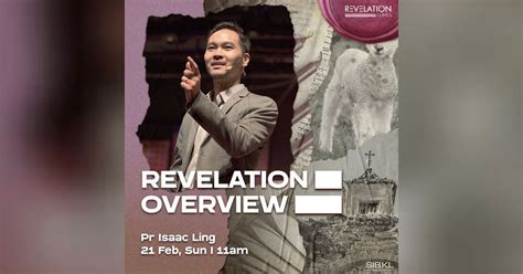 Revelation Overview By Pastor Isaac Ling Sibkl Podcast