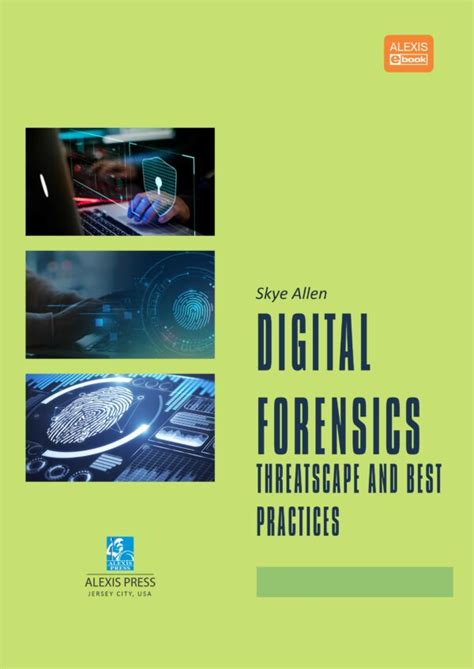 Digital Forensics Threatscape And Best Practices Pixel Edtech