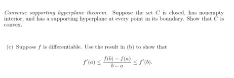 Solved Converse Supporting Hyperplane Theorem Suppose The