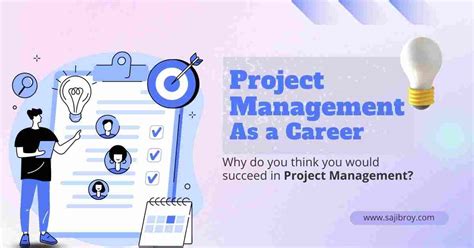 Why Do You Think You Would Succeed In Project Management