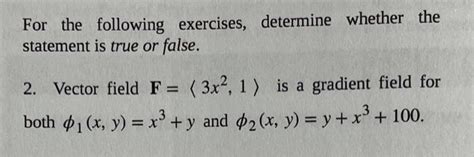 Solved For The Following Exercises Determine Whether The Chegg