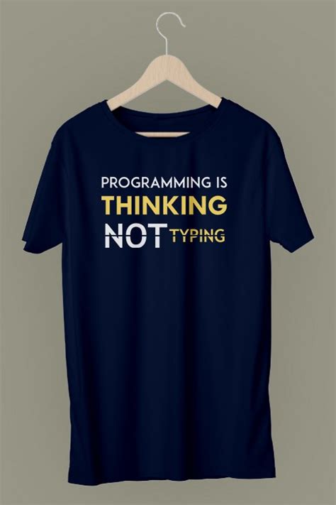 Programming Is Thinking Not Typing Programmer Tshirt Merchshop