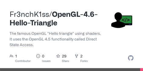 Github Fr3nchk1ssopengl 46 Hello Triangle The Famous Opengl Hello Triangle Using Shaders
