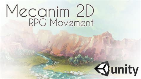 Mecanim 2d Rpg Movement Unity3d Youtube