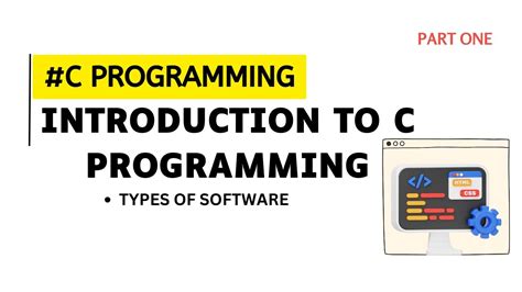 Introduction To C Programming Part 1 Youtube