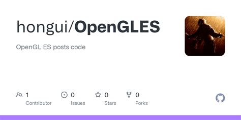GitHub Hongui OpenGLES OpenGL ES Posts Code