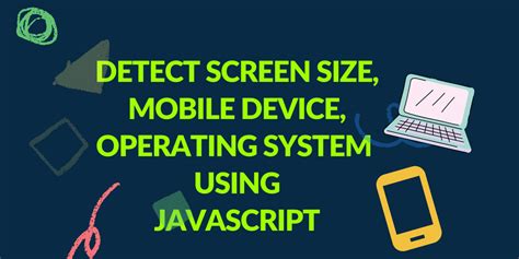 How To Detect Mobile Device Os Using Javascript Dev Community