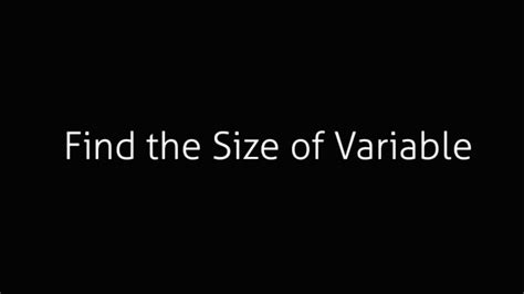 Program To Find The Size Of Variables Youtube