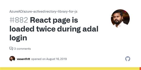React Page Is Loaded Twice During Adal Login · Issue 882 · Azureadazure Activedirectory