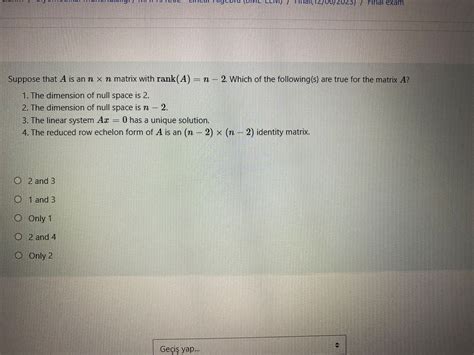 Solved Suppose That A Is An Nn Matrix With Rank A N Chegg