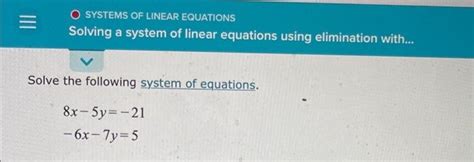 Solved O SYSTEMS OF LINEAR EQUATIONS Solving A System Of Chegg Com