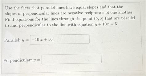 Solved Use The Facts That Parallel Lines Have Equal Slopes Chegg Chegg