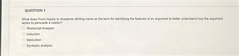 solved question 1what does from inquiry to academic writing