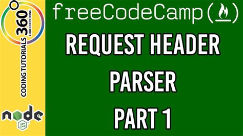 Request Header Parser Part 1 Free Code Camp Api And Microservice Backend Development Youtube