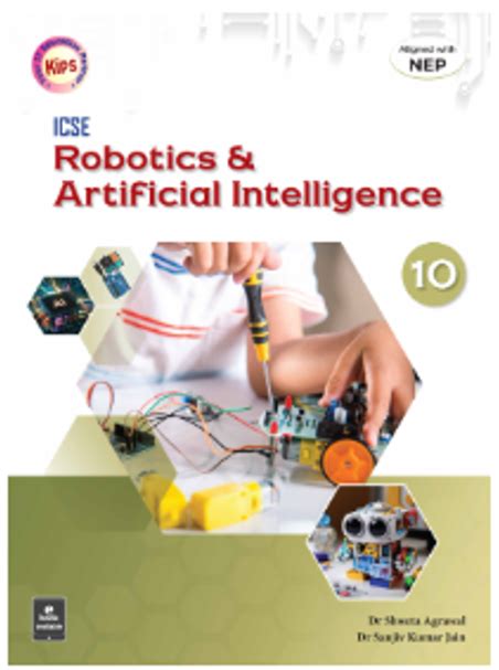 Kips Icse Robotics And Artificial Intelligence Textbook