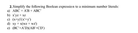 Solved Simplify The Following Boolean Expression To A Chegg