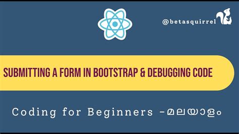 Mastering Form Submission In React Bootstrap Debugging And Best Practices Malayalam Tutorial
