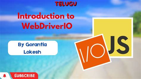 Part Introduction To Webdriverio With Javascript Telugu Youtube