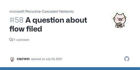 A Question About Flow Filed · Issue 58 · Microsoftrecursive Cascaded