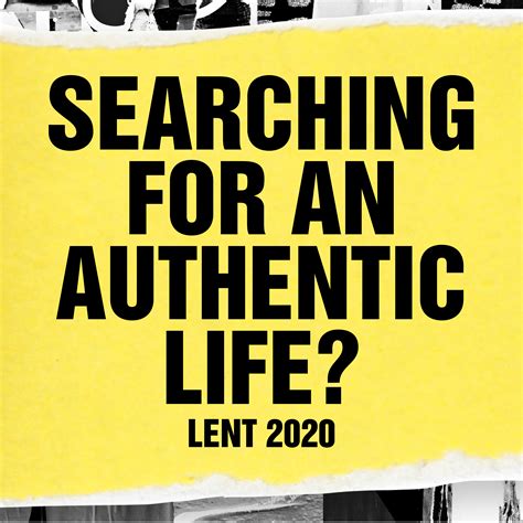 Searching For An Authentic Life The Lenten Sermon Series News From