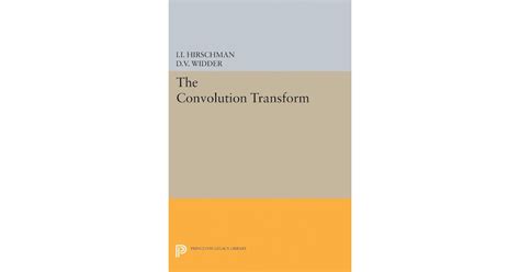 Convolution Transform Princeton University Press