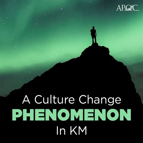 Apqc On Linkedin Km Teams Will Excel In Facilitating Cultural Shift