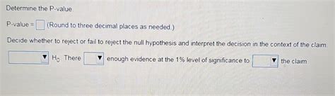 Solved Test The Claim About The Population Variance σ2 At