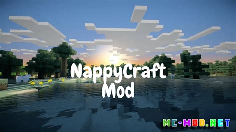 Nappycraft Mod 1 21 1 1 20 1 Mc Mod Net