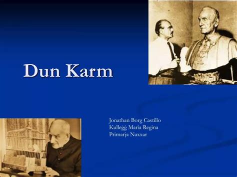 Ppt Dun Karm Powerpoint Presentation Free Download Id 5190728