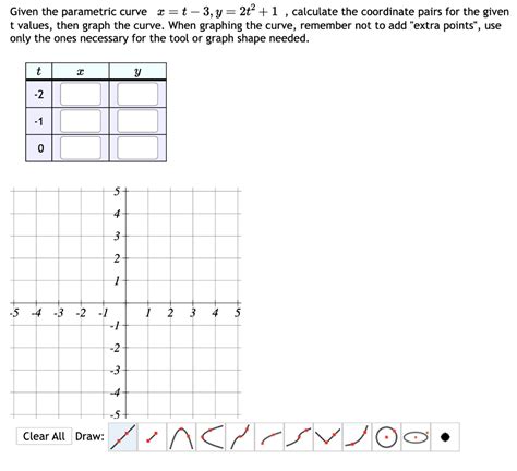 solved given the parametric curve x t−3 y 2t2 1 calculate