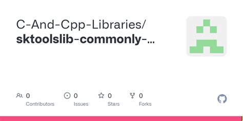 Github C And Cpp Libraries Sktoolslib Commonly Used Libraries