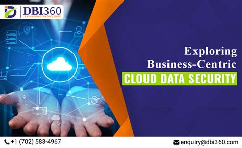 Exploring Cloud Data Security Solutions For Business