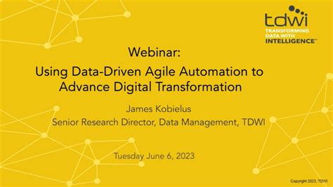 using data driven agile automation to advance digital transformation