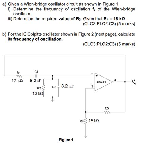 Solved A Given A Wien Bridge Oscillator Circuit As Shown In Chegg