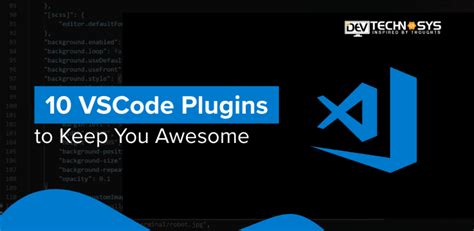 10 Vscode Plugins To Keep You Awesome